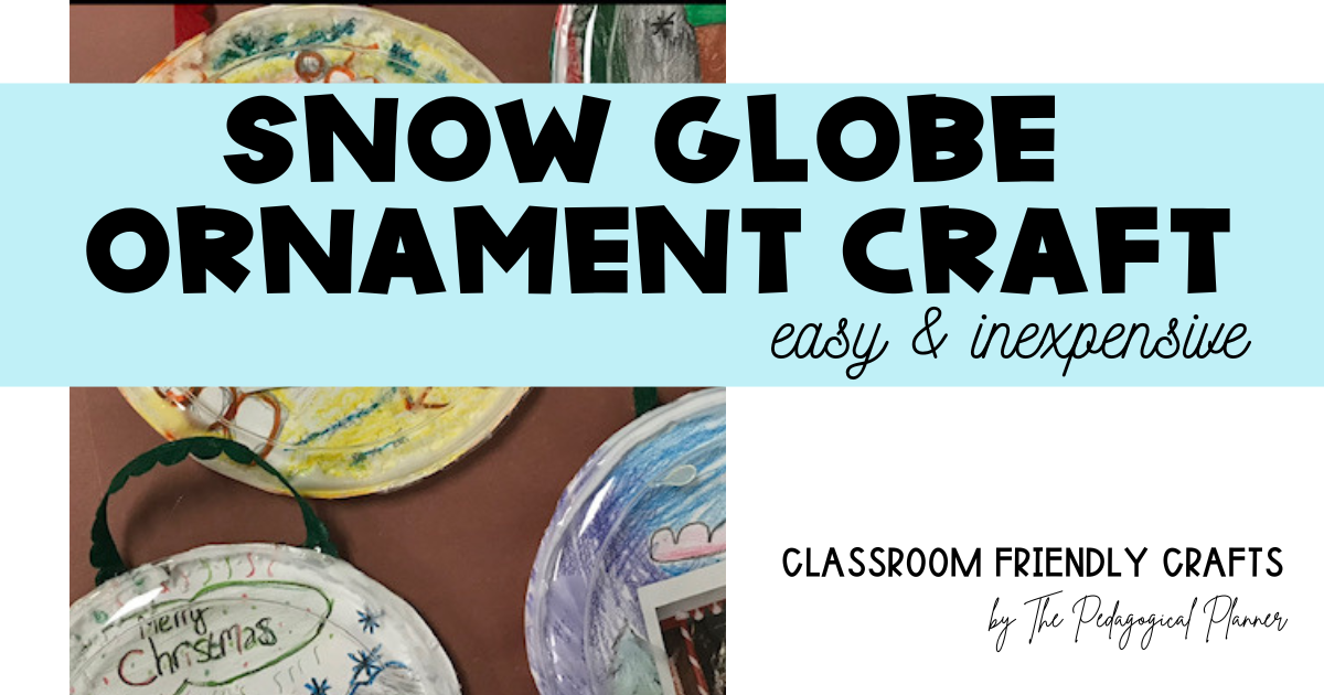Easy Inexpensive Snow Globe Craft for Kids – Classroom Friendly Crafts ...