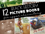 Upper Elementary Read Alouds for Black History Month – The Pedagogical ...