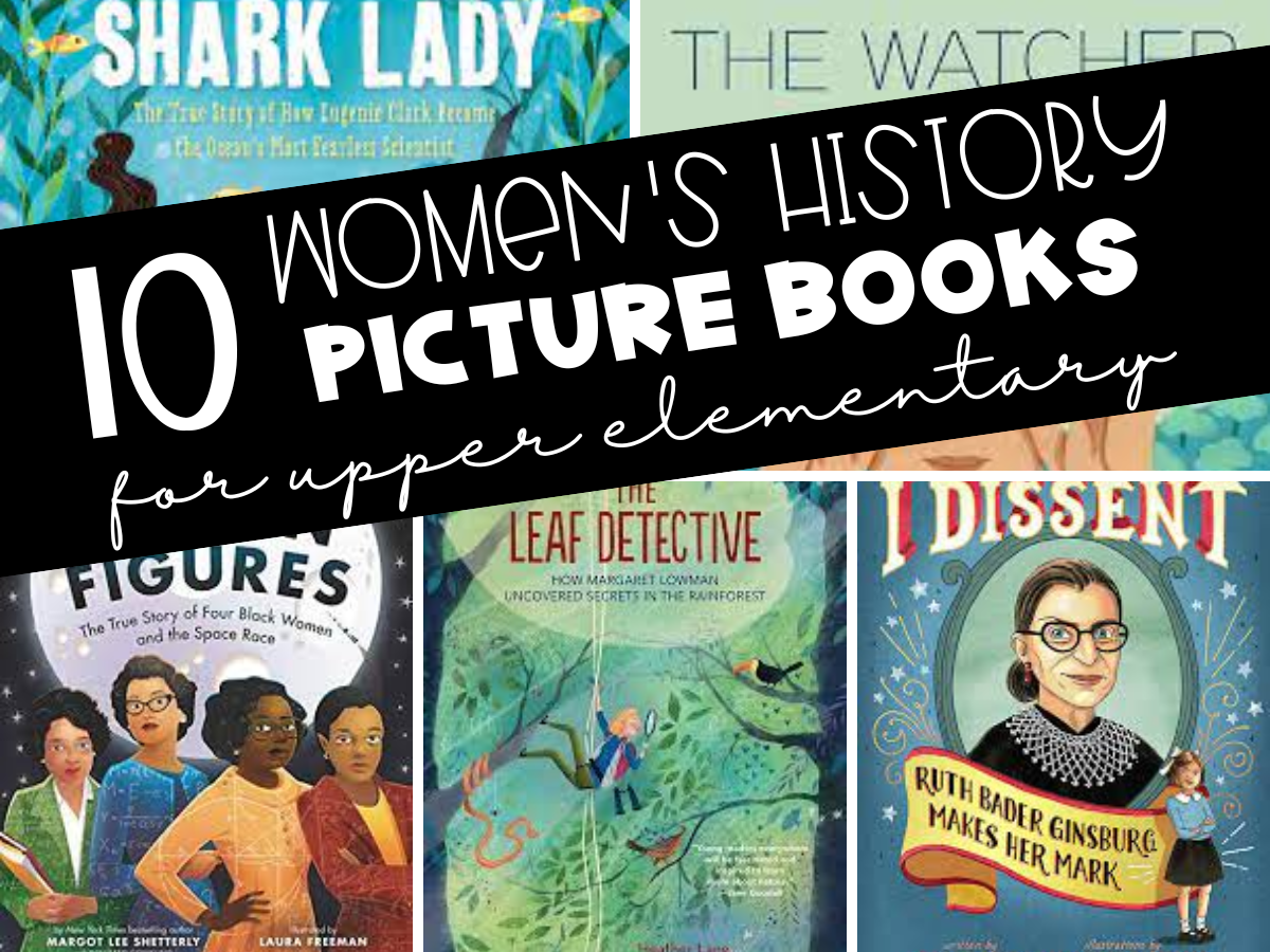 Best Read Alouds for Women’s History Month – The Pedagogical Planner